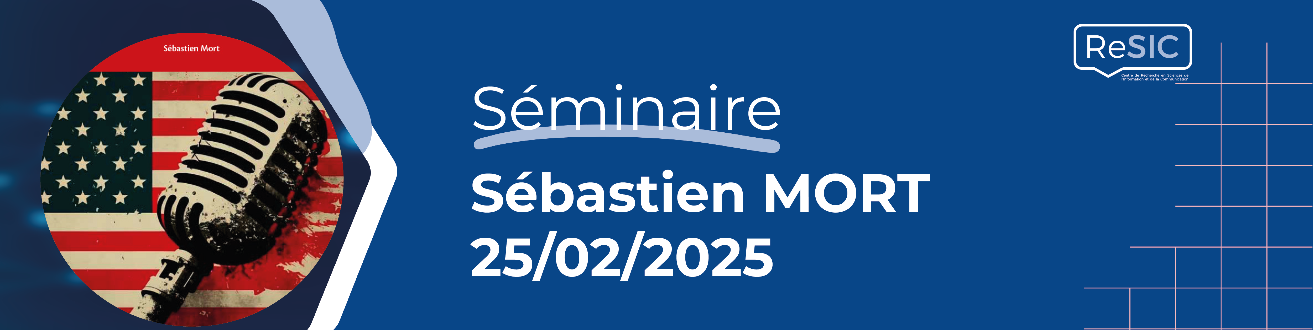 Séminaire ReSIC 2024-25 - Sébastien Mort - ReSIC